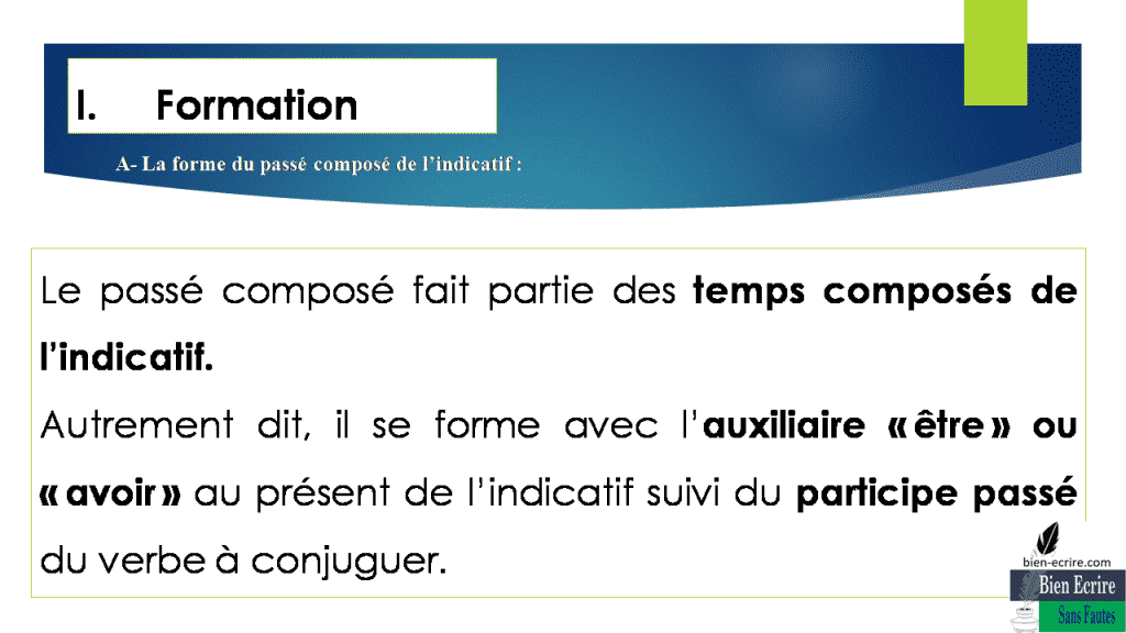 Le passé composé, formation et valeur - Bien écrire
