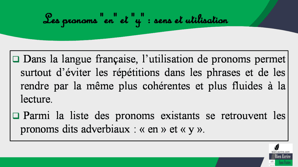 Sens et utilisation des pronoms « en » et « y » - Bien écrire