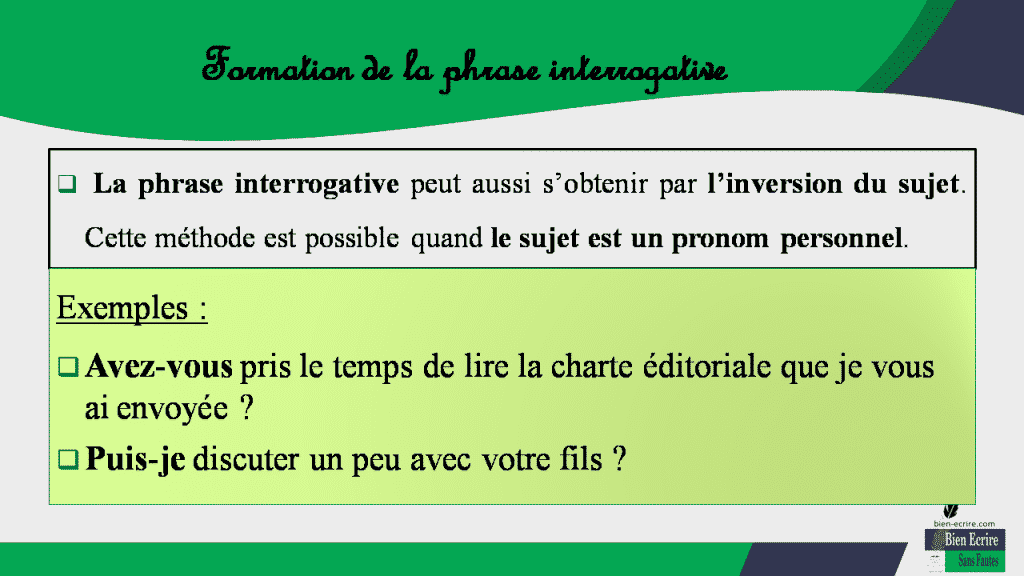 Former une question. Comment faire une phrase interrogative ? - Bien écrire