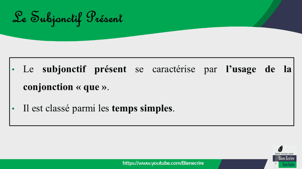 Le subjonctif présent et le subjonctif passé - Bien écrire