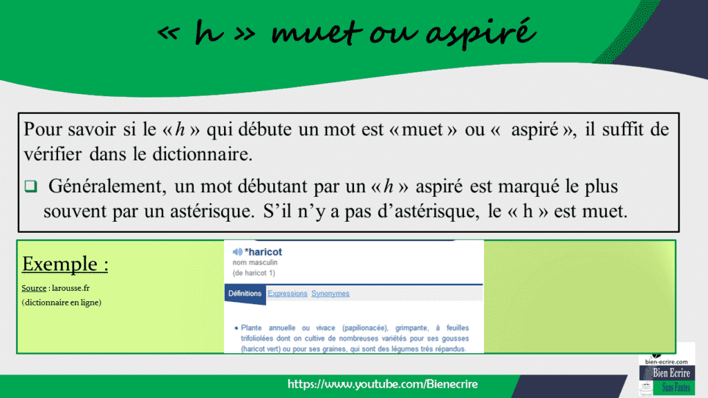 Lecture 2 – h muet, h aspiré - Bien écrire