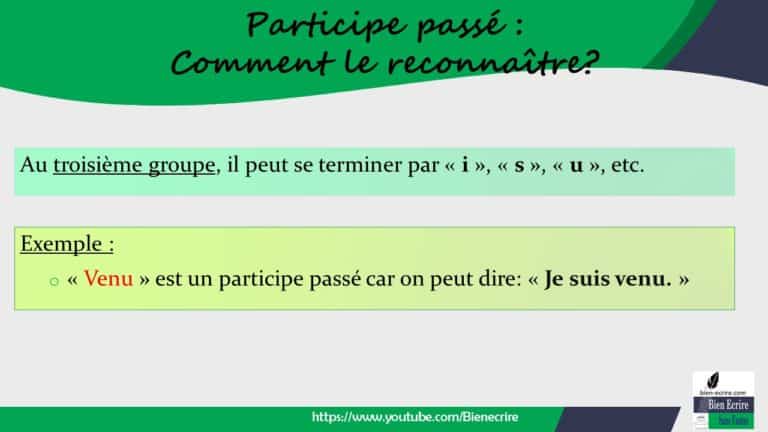 Participe passé : Comment le reconnaître? - Bien écrire