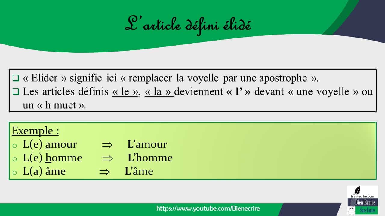 L’article contracté, article élidé (déterminant 3/13) - Bien écrire