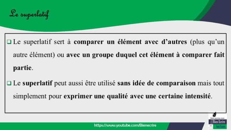 Adjectif 5 – superlatif - Bien écrire