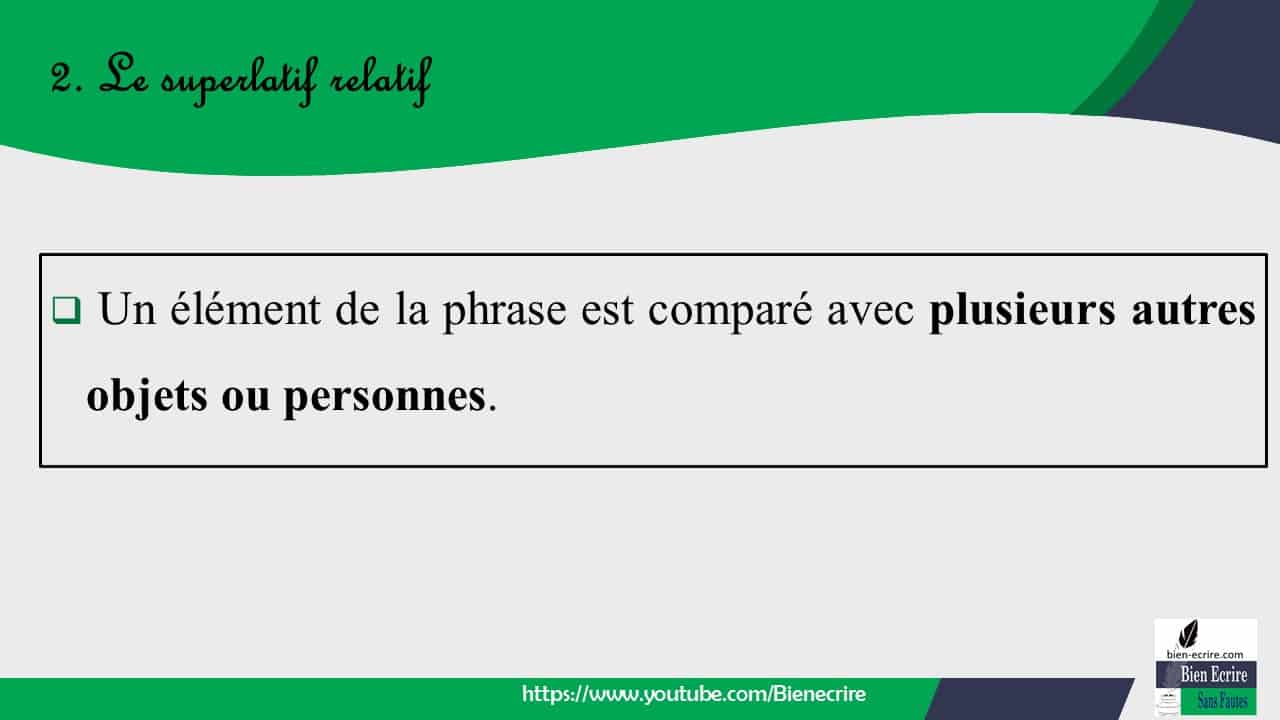 Adjectif 5 – superlatif - Bien écrire