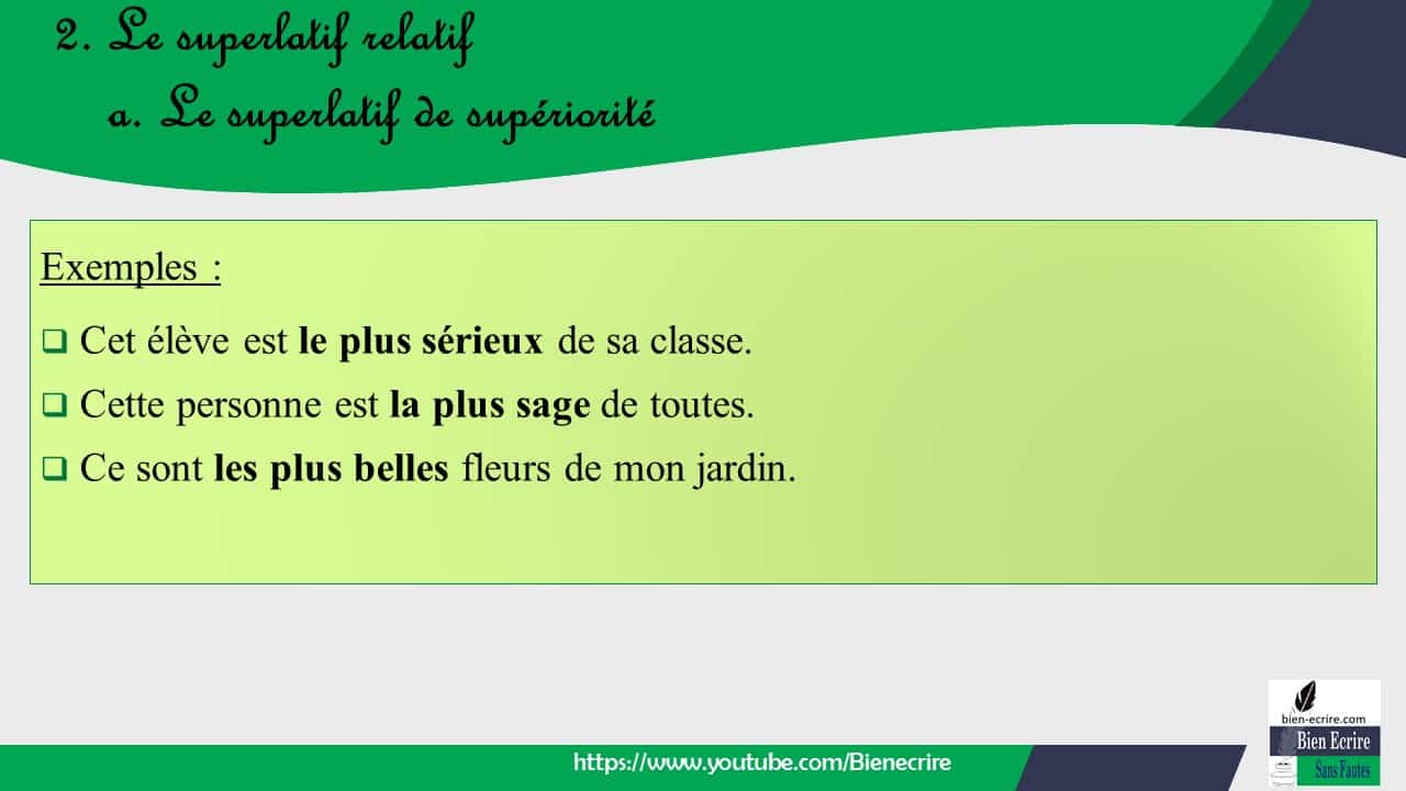 Adjectif 5 – superlatif - Bien écrire