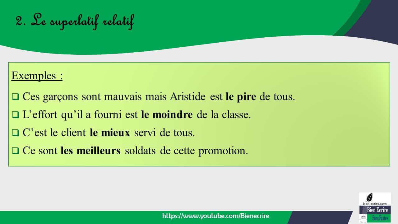 Adjectif 5 – superlatif - Bien écrire