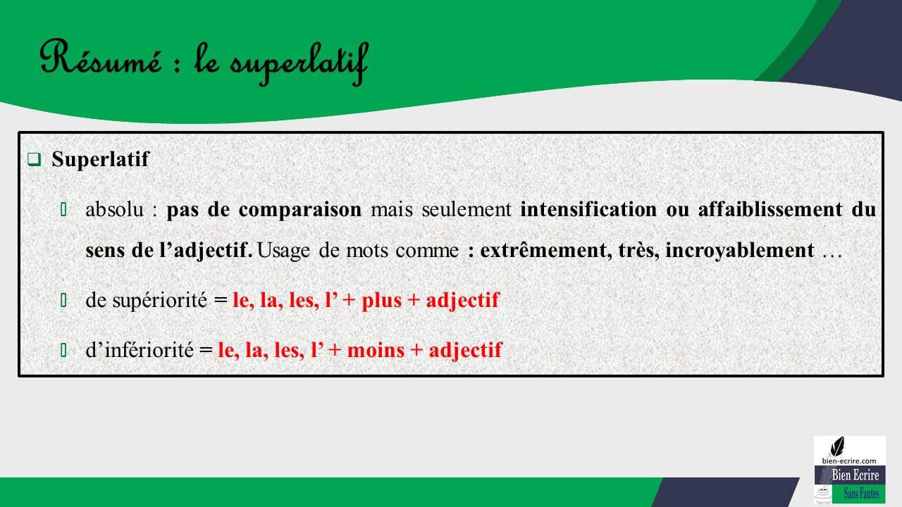 Adjectif 5 – superlatif - Bien écrire