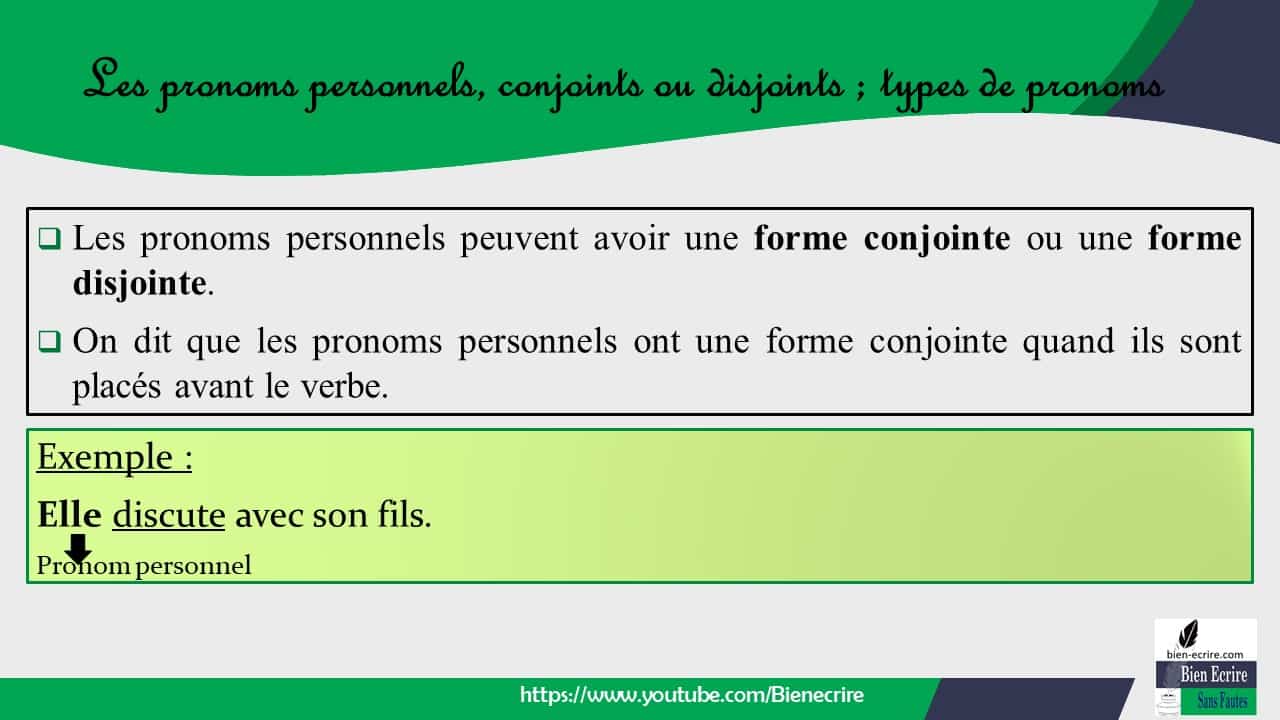 Pronom 6 – conjoints, disjoints, élidé - Bien écrire