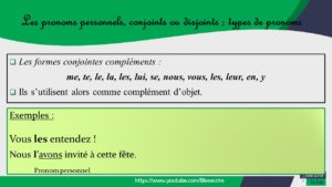 Pronom 6 – conjoints, disjoints, élidé - Bien écrire