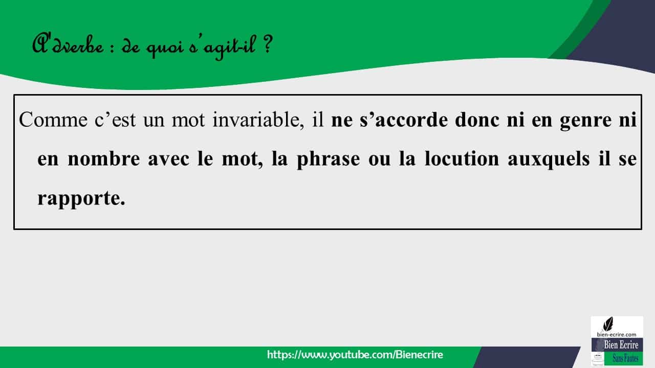 Adverbe 1 – définition et rôle - Bien écrire