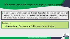 Pronom 6 – conjoints, disjoints, élidé - Bien écrire