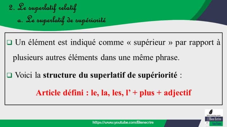 Adjectif 5 – superlatif - Bien écrire