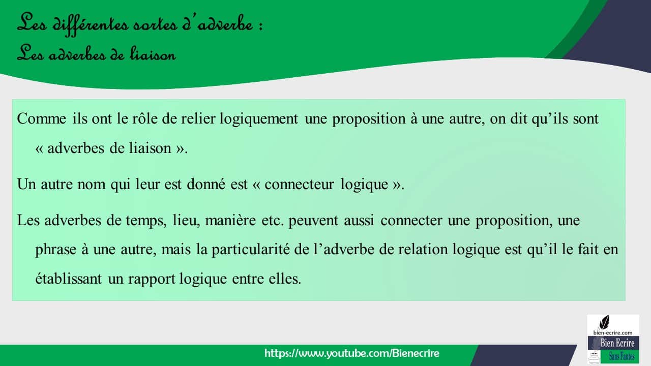 Adverbe 7- adverbes de relation logique ou de liaison - Bien écrire