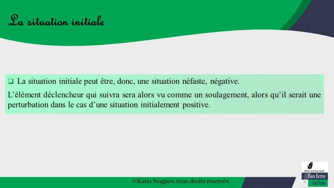 Situation initiale (schéma narratif 2/8) - Bien écrire