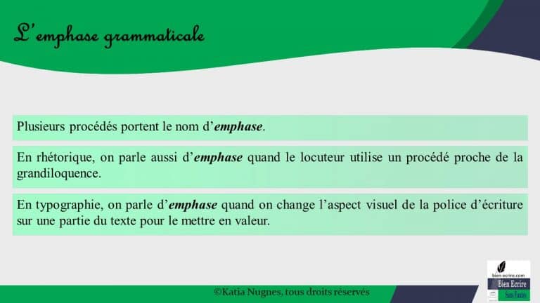 Figures d’intensité 5 – emphase grammaticale - Bien écrire