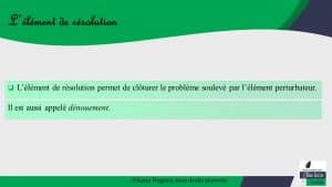 Élément de résolution (schéma narratif 5/8) - Bien écrire