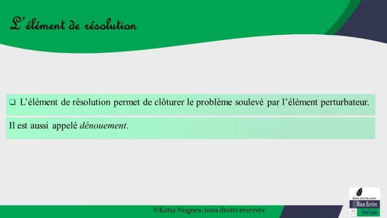 Élément de résolution (schéma narratif 5/8) - Bien écrire