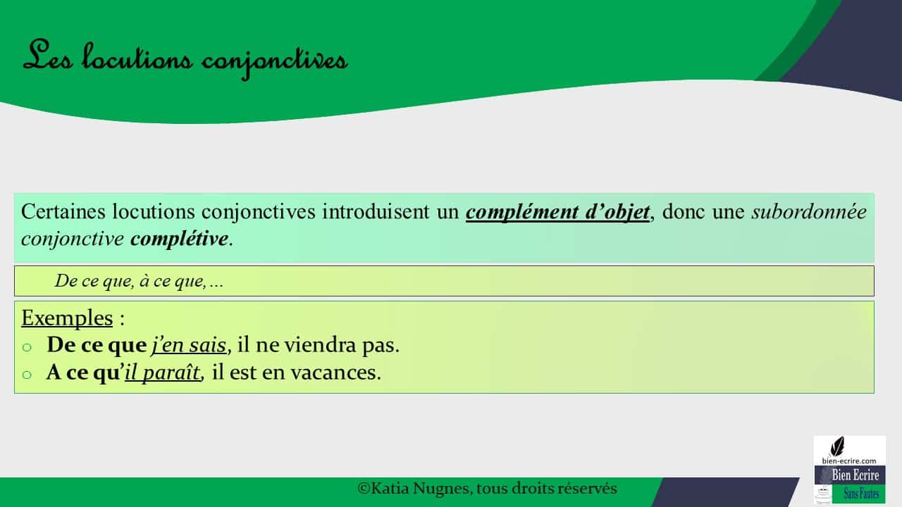 Conjonction 5 – Locutions conjonctives - Bien écrire