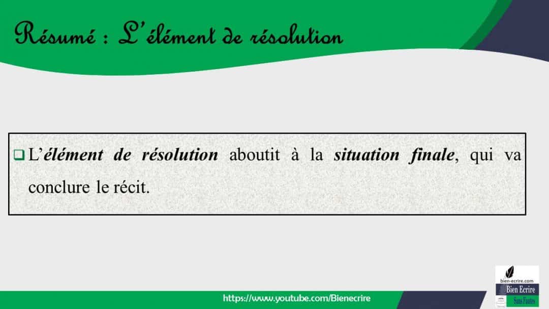 Élément de résolution (schéma narratif 5/8) - Bien écrire
