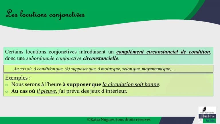 Conjonction 5 – Locutions conjonctives - Bien écrire