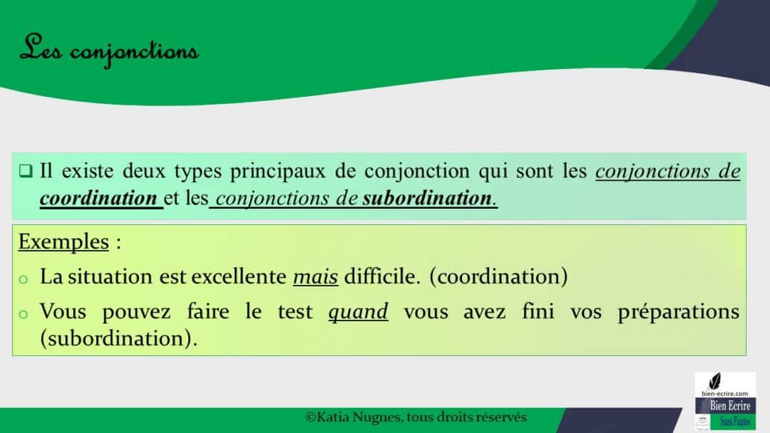 Conjonctions 1 – Définition et rôle - Bien écrire