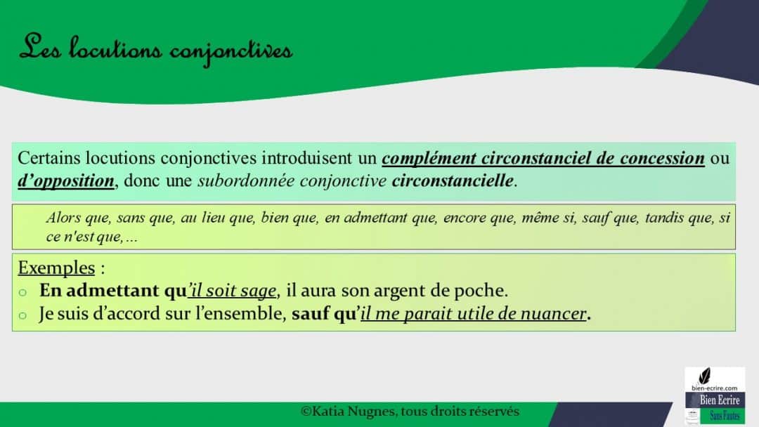 Conjonction 5 – Locutions conjonctives - Bien écrire