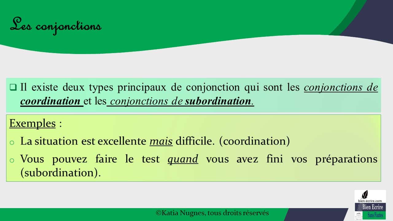 Conjonctions 1 – Définition et rôle - Bien écrire