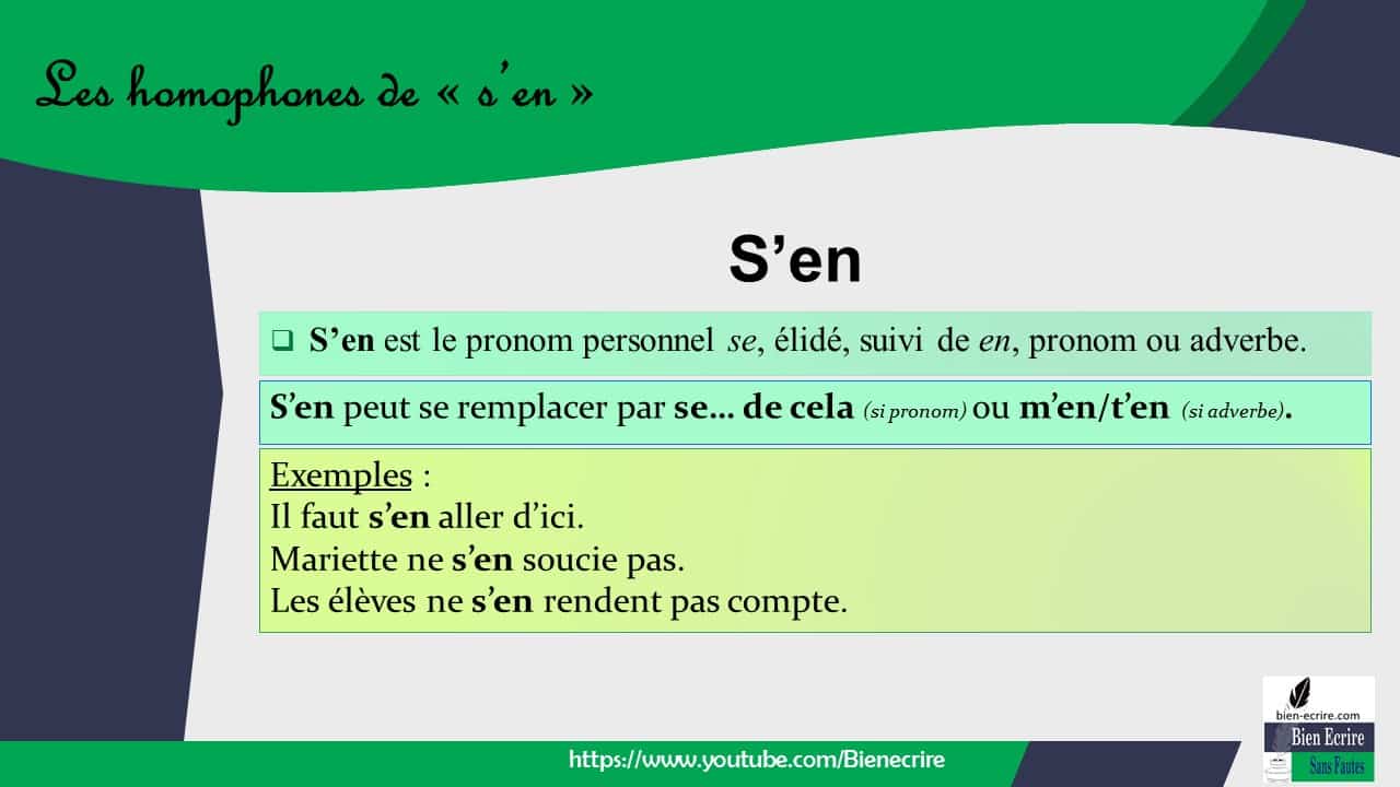 Homophone 14 – S’en, c’en, sans, sens, sent, cent, sang - Bien écrire