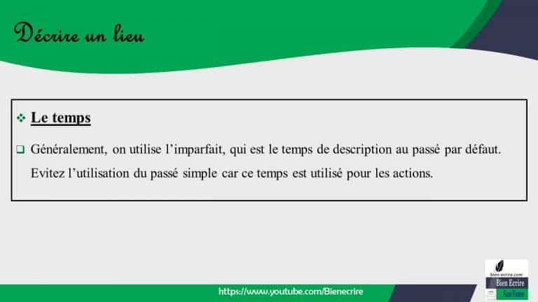 Décrire un lieu (rédaction 2/7) - Bien écrire